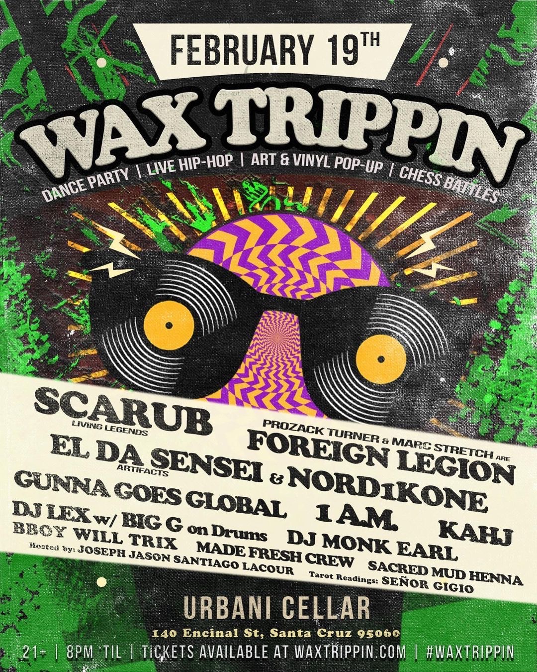 WAX TRIPPIN Santa Cruz Edition (feat. Scarub, Foreign Legion & more ...